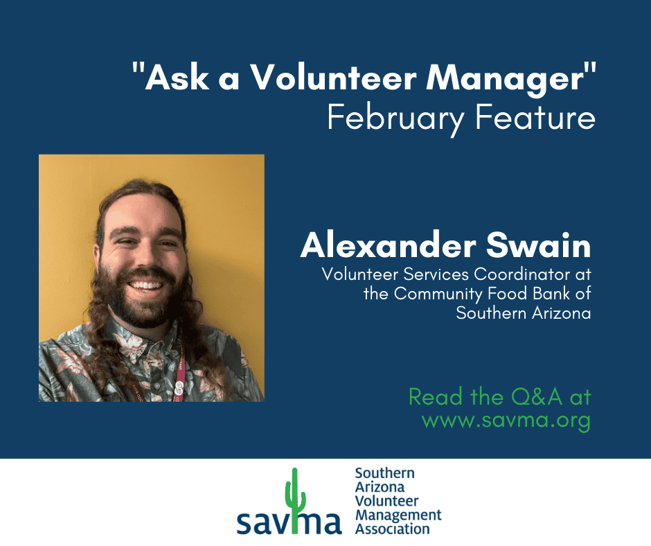 Ask a Volunteer Manager: Alexander Swain - Volunteer Management ...